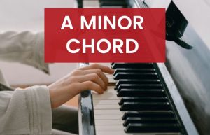 A Minor piano chord & inversions: Am, Am/C, Am/E