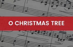 O Christmas Tree Sheet Music (FREE PDF)